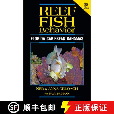 预订 Reef Fish Behavior - Florida Caribbean Bahamas - 2nd Edition [9781878348685]