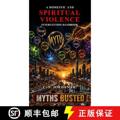 【3-4周达】精装 A Domestic and Spiritual Violence Intervention Handbook: Myths Busted [9798996856312]