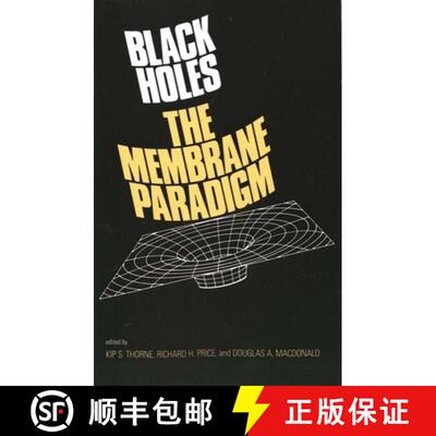 【3-4周达】Black Holes: The Membrane Paradigm [9780300037708]