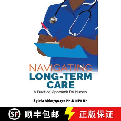 【3-4周达】Navigating Long-Term Care: A Practical Approach for Nurses [9798985097214]