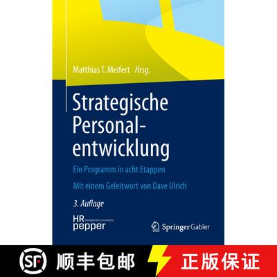 【3-4周达】精装 Strategische Personalentwicklung: Ein Programm in acht Etappen (3., korrigierte Aufl.... [9783658015480]