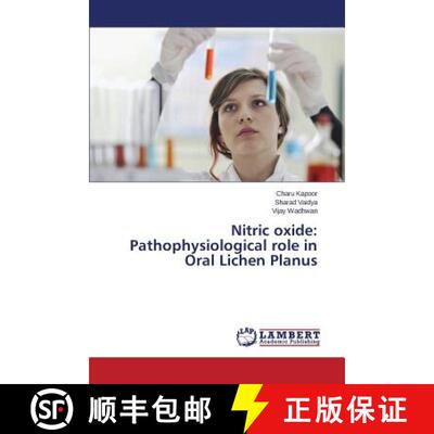 预订 Nitric oxide: Pathophysiological role in Oral Lichen Planus [9783659583360]