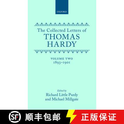 【3-4周达】Collected Letters of Thomas Hardy: Volume 2: 1893-1901: - The Collected Letters of Thomas ... [9780198126195]