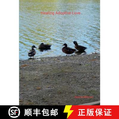 【3-4周达】Healing Adoptive Love [9781304325082]