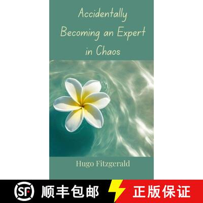 【3-4周达】精装 Accidentally Becoming an Expert in Chaos [9783690850704]