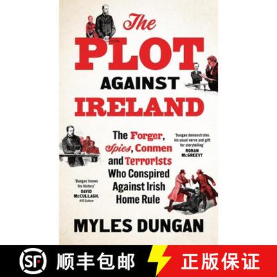 【3-4周达】The Plot Against Ireland: The Forger, Spies, Conmen and Terrorists Who Conspired Against I... [9781035919628]