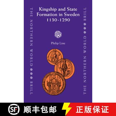 预订 Kingship and State Formation in Sweden 1130-1290 [9789004155787]