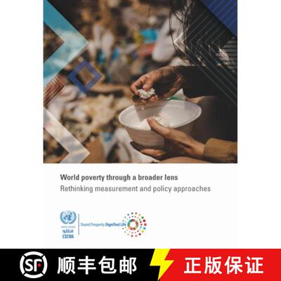 【3-4周达】World Poverty Through a Broader Lens – Rethinking Measurement and Policy Approaches [9789211591491]