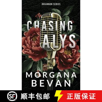 【3-4周达】Chasing Alys: A Rock Star Romance (Discreet Edition) [9781916719330]