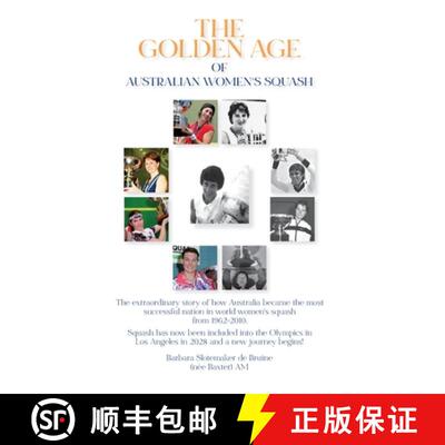 【3-4周达】The Golden Age of Australian Women's Squash [9781922603357]