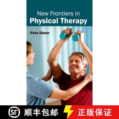 【3-4周达】New Frontiers in Physical Therapy [9781632412935]