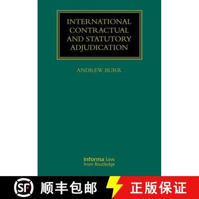 【3-4周达】International Contractual and Statutory Adjudication [9781138239623]