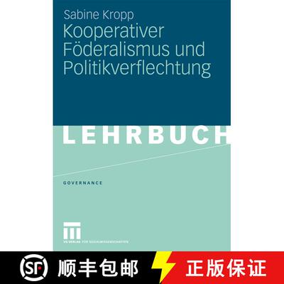 【3-4周达】Kooperativer Foederalismus Und Politikverflechtung [9783531161907]