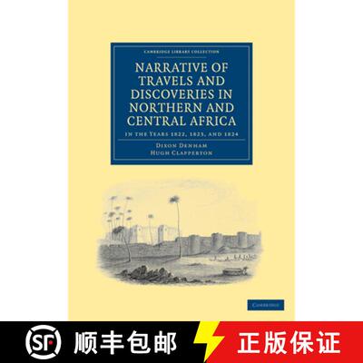 【3-4周达】Narrative of Travels and Discoveries in Northern and Central Africa, in the Years 1822, 18... [9781108031202]