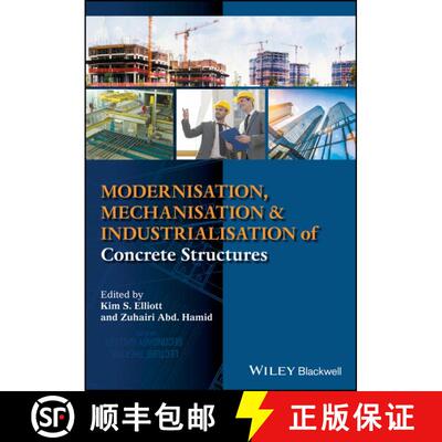 【3-4周达】精装 Modernisation, Mechanisation And Industrialisationof Concrete Structures [Wiley土木工程] [9781118876497]