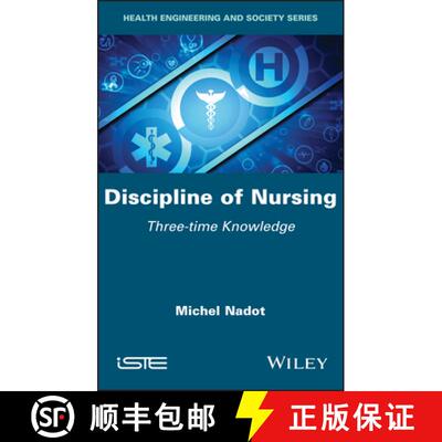 【3-4周达】Discipline of Nursing - Three-time Knowledge: Three-time Knowledge [9781786304292]