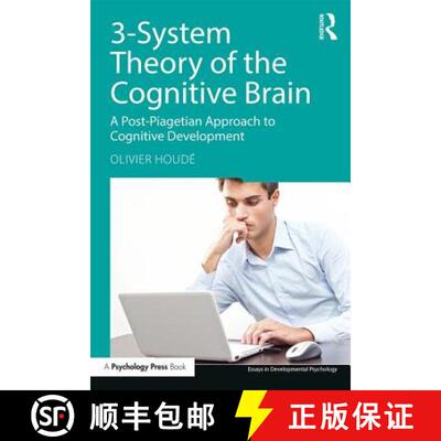 【3-4周达】3-System Theory of the Cognitive Brain : A Post-Piagetian Approach to Cognitive Development [9781138069701]