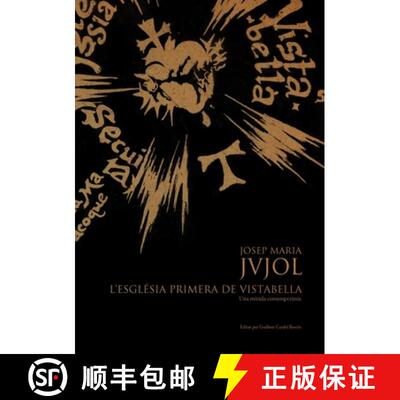 【3-4周达】精装 Josep Maria Jujol: L'Església Primera de Vistabella.Una Mirada Contemporània [9788461537037]