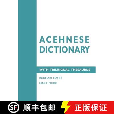 【3-4周达】Acehnese Dictionary with Trilingual Thesaurus [9780980722352]