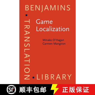 【3-4周达】Game Localization: Translating for the global digital entertainment industry [9789027224569]