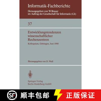 【3-4周达】Entwicklungstendenzen wissenschaftlicher Rechenzentren : Kolloquium, Göttingen, 19.-20. J... [9783540104919]