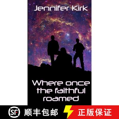 【3-4周达】Where Once The Faithful Roamed [9780244123536]