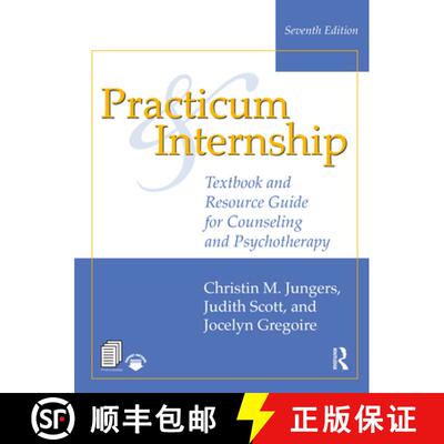 【3-4周达】Practicum and Internship: Textbook and Resource Guide for Counseling and Psychotherapy [9781032545608]