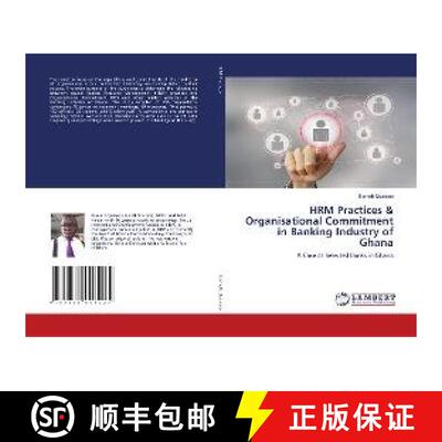 预订 HRM Practices & Organisational Commitment in Banking Industry of Ghana [9783330006225]