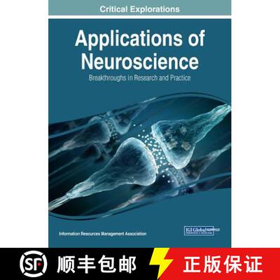 【3-4周达】Applications of Neuroscience: Breakthroughs in Research and Practice [9781522554783]