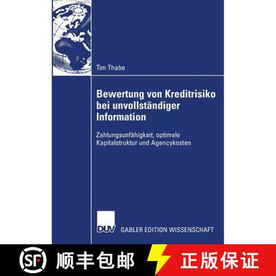 【3-4周达】Bewertung von Kreditrisiko bei unvollständiger Information: Zahlungsunfähigkeit, optimal... [9783835008472]