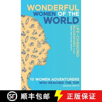 【3-4周达】10 Women Adventurers Who Reached the Top: Life-changing Biographies for Teens and Young Ad... [9789916988039]