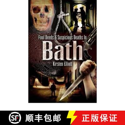 【3-4周达】Foul Deeds and Suspicious Deaths in Bath [9781845630294]