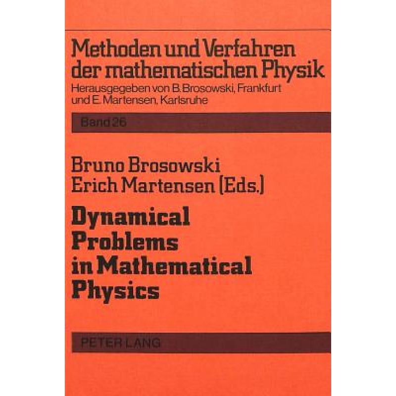 预订 Dynamical Problems in Mathematical Physics[9783820476286]_虎窝淘