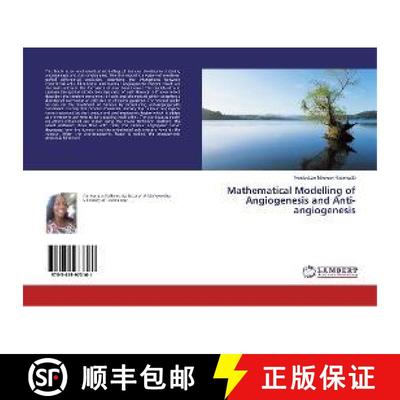 预订 Mathematical Modelling of Angiogenesis and Anti-angiogenesis [9783659973161]