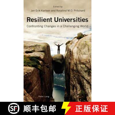 【3-4周达】Resilient Universities : Confronting Changes in a Challenging World [9783034317160]