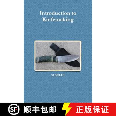 【3-4周达】Introduction to Knifemaking [9781312684300]