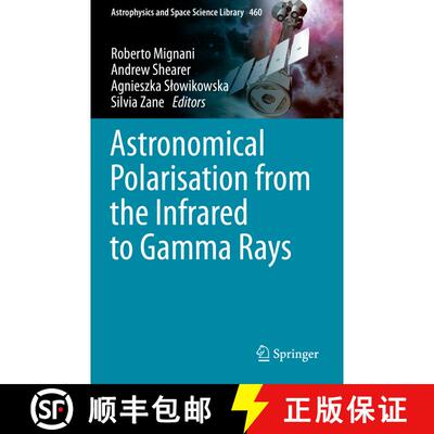 【3-4周达】精装 Astronomical Polarisation from the Infrared to Gamma Rays [9783030197148]