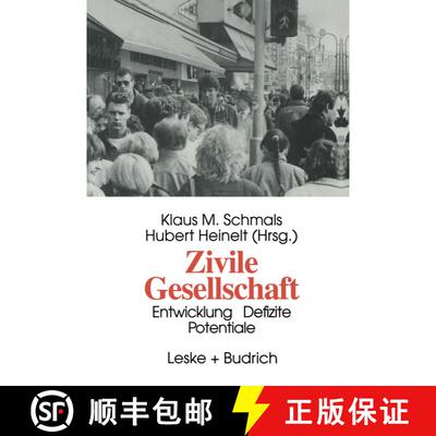 【3-4周达】Zivile Gesellschaft: Entwicklung, Defizite und Potentiale [9783810018892]