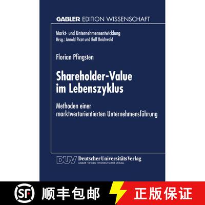 【3-4周达】Shareholder-Value im Lebenszyklus : Methoden einer marktwertorientierten Unternehmensführung [9783824467716]