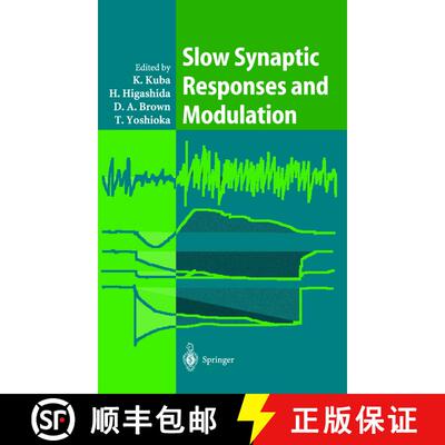 【3-4周达】精装 Slow Synaptic Responses and Modulation [9784431702498]