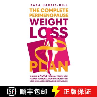 【3-4周达】The Complete Perimenopause Weight Loss Plan [9781739725105]