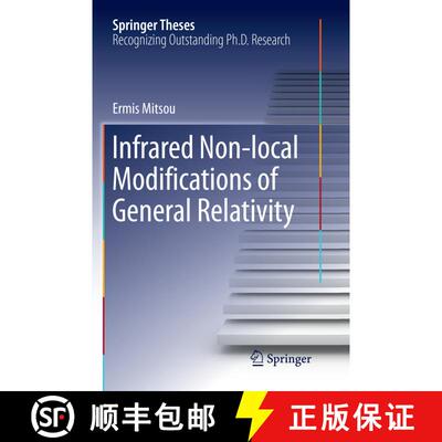 【3-4周达】Infrared Non-local Modifications of General Relativity (Softcover reprint of the original ... [9783319811079]