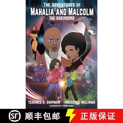 【3-4周达】精装 The Adventures of Mahalia and Malcolm The Robinsons [9781954940079]