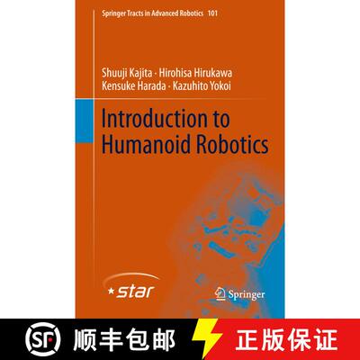 【3-4周达】Introduction to Humanoid Robotics [9783642545351]