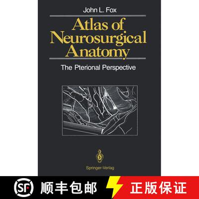 【3-4周达】Atlas of Neurosurgical Anatomy : The Pterional Perspective [9781461388258]