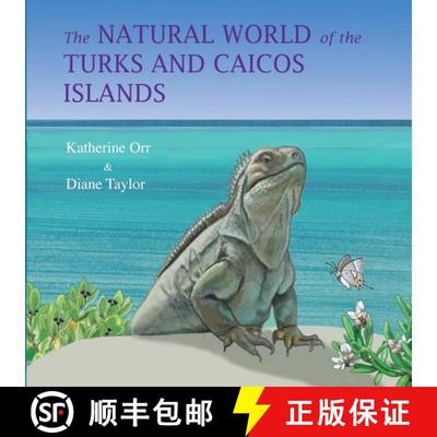 【3-4周达】The Natural World of the Turks and Caicos Islands [9781735404233]