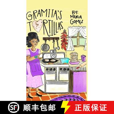 【3-4周达】Gramita's Tortillas: A bilingual English and Spanish family story [9781735582634]