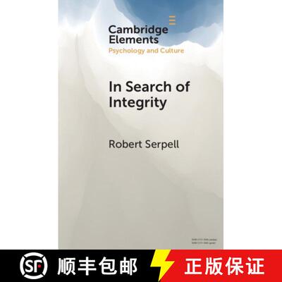 【3-4周达】In Search of Integrity: A Life-Journey across Diverse Contexts [9781009523820]
