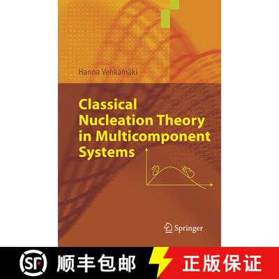 【3-4周达】Classical Nucleation Theory in Multicomponent Systems [9783540292135]