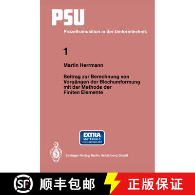 【3-4周达】Beitrag zur Berechnung von Vorgängen der Blechumformung mit der Methode der Finiten Elemente [9783540538127]